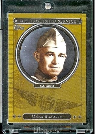 2007 Topps Distinguished Service #DS18 Omar Bradley U.S. Army Baseball ...