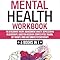 Mental Health Workbook: 6 Books in 1: The Attachment Theory ...