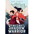 The Last Shadow Warrior: Subity, Sam + Free Shipping