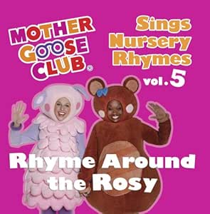 Mother Goose Club - Mother Goose Club Sings Nursery Rhymes vol. 5 ...