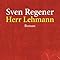 Herr Lehmann: Amazon.de: Sven Regener: BÃ¼cher