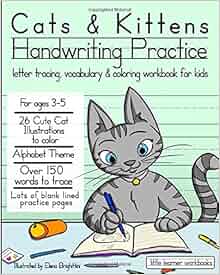 Cats & Kittens Handwriting Practice: Letter tracing, Vocabulary and ...