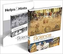 Science in the Ancient World by Jay Wile, Textbook + Teacher's Guide ...