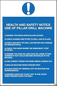 Health and safety notice use of pillar drill machine sign - Self ...