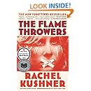 The Flamethrowers: Rachel Kushner: 9781439142011: Amazon.com: Books