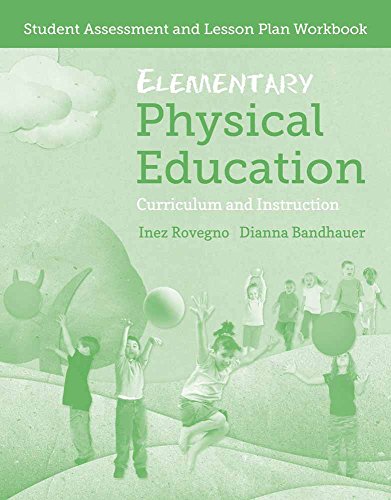 Elementary Physical Education: Student Assessment and Lesson Plan ...