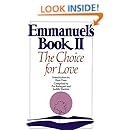 Emmanuel's Book II: The Choice for Love (New Age): Pat Rodegast, Judith ...
