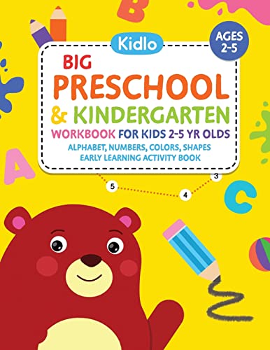 Big Preschool & Kindergarten Workbook for Kids 2 to 5 year olds ...