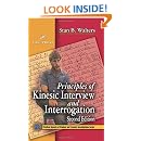 Principles of Kinesic Interview and Interrogation, Second Edition: Stan ...
