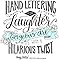 Hand Lettering for Laughter: Gorgeous Art with a Hilarious Twist: Latta ...