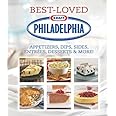 Philadelphia Best-Loved Appetizers, Dips, Sides, Entrees, Desserts ...