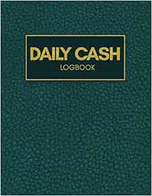 Daily Cash Log Book: Petty Cash Large Ledger Book | Daily Cash Flow Log ...