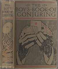 The Boy's Book of Conjuring: Books - Amazon.ca