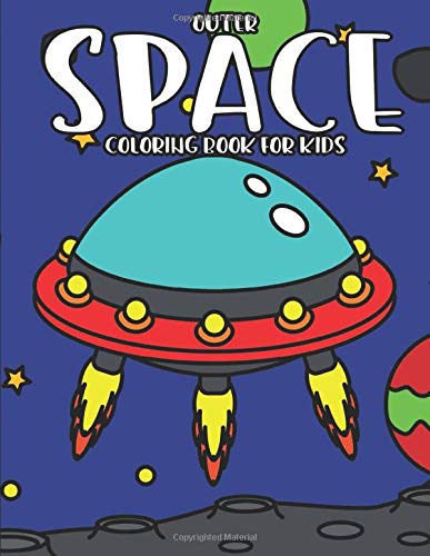 Outer Space Coloring Book for Kids: Children’s Science Fiction Coloring ...