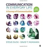 Communication in Everyday Life: A Survey of Communication ...