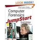 Computer Forensics JumpStart: Michael G. Solomon, K. Rudolph, Ed Tittel ...