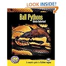 Ball Pythons (Complete Herp Care) - Kindle edition by Colette ...