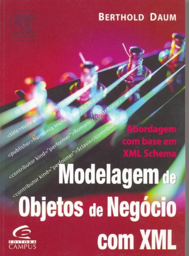 Modelagem De Objetos De Negócio Com XML PDF Berthold Daum