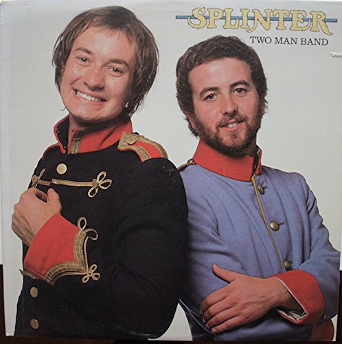 - Splinter: Two Man Band [Vinyl] - Amazon.com Music