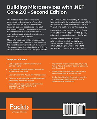 Building Microservices with .NET Core 2.0: Transitioning monolithic architectures using ...