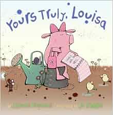 Yours Truly, Louisa: Simon Puttock, Jo Kiddie: Amazon.com: Books