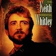 Keith Whitley - The Essential Keith Whitley - Amazon.com Music