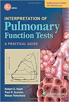 Interpretation of Pulmonary Function Tests: 9781451143805: Medicine ...