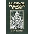Amazon.com: Language and Symbolic Power: 9780674510418: Bourdieu ...