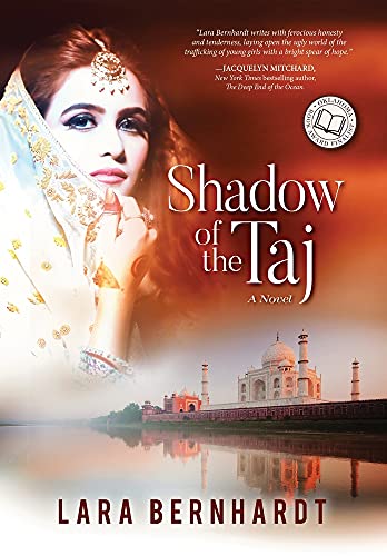 Shadow of the Taj: Bernhardt, Lara: 9781955836920: Amazon.com: Books