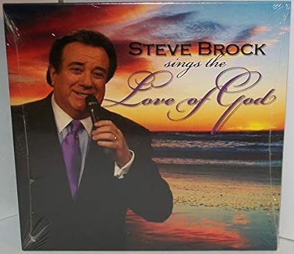 Steve Brock Sings the Love of God [Audio CD] Steve Brock by : Amazon.co ...