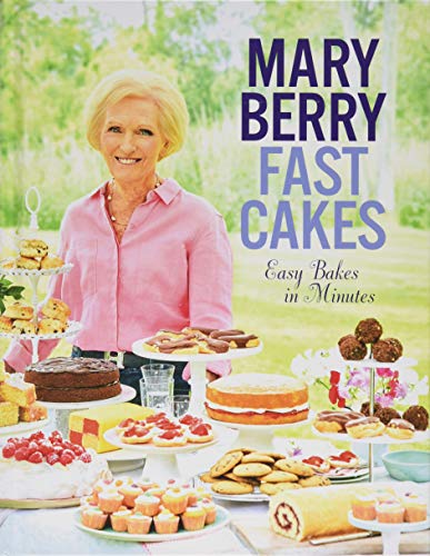 Fast Cakes: Easy Bakes in Minutes: Berry, Mary: 9781635061260: Amazon ...