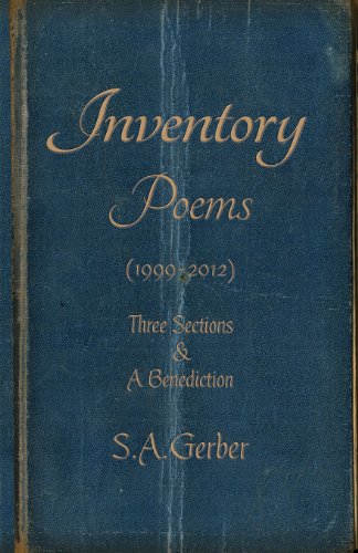 Inventory: Poems (1999-2012): Gerber, S. a.: 9781457520983: Amazon.com ...