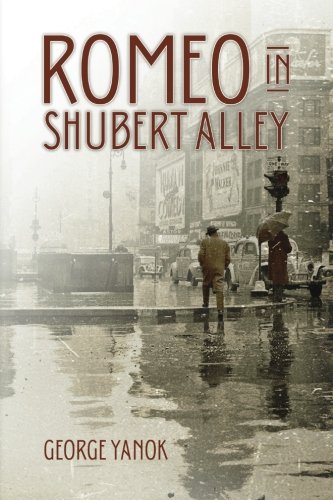 Romeo in Shubert Alley: Yanok, George: 9780692938539: Amazon.com: Books