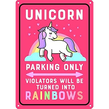 Amazon.com: Unicorn Parking Only Sign, Violators Will Be Turned Into ...
