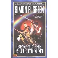 Beyond The Blue Moon: Green, Simon R.: 9780451458056: Amazon.com: Books