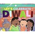 Let's Celebrate Diwali: Anjali Joshi: 9781338343601: Amazon.com: Books