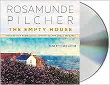 The Empty House: Pilcher, Rosamunde, Johns, Helen: 9781427297457: Books