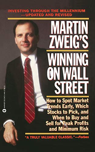 Martin Zweig's Winning on Wall Street: Martin Zweig, Morrie Goldfischer ...