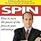 Spin : How to Turn the Power of the Press to Your Advantage: Michael S ...