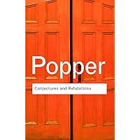 Amazon.com: Conjectures and Refutations: The Growth of Scientific ...