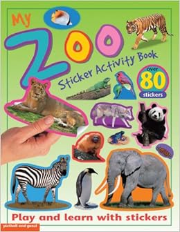 My Zoo Sticker Activity Book: Play and Learn with Stickers (My Sticker ...