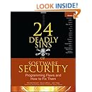 24 Deadly Sins of Software Security: Programming Flaws and How to Fix Them: 9780071626750 ...