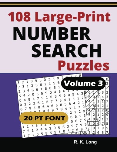 Large Print Number Search Puzzles, Volume 3: 108 Number Search Puzzles ...