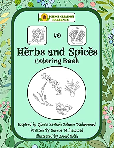 Science Creations A to Z Herbs and Spices Coloring Book: Muhammad ...