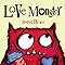 Love Monster: Bright, Rachel: 9780374346461: Amazon.com: Books