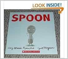 Spoon: Amy Krause Rosenthal: 9780545448949: Amazon.com: Books