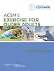 ACSM's Exercise for Older Adults in Oman | Whizz Sports Medicine