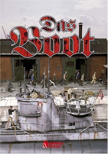 DAS BOOT: The German U-Boot in WW II (Modelling Manuals): Andrea Press ...