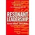 Becoming a Resonant Leader: Develop Your Emotional Intelligence, Renew ...