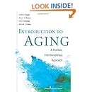 Introduction to Aging: A Positive, Interdisciplinary Approach ...